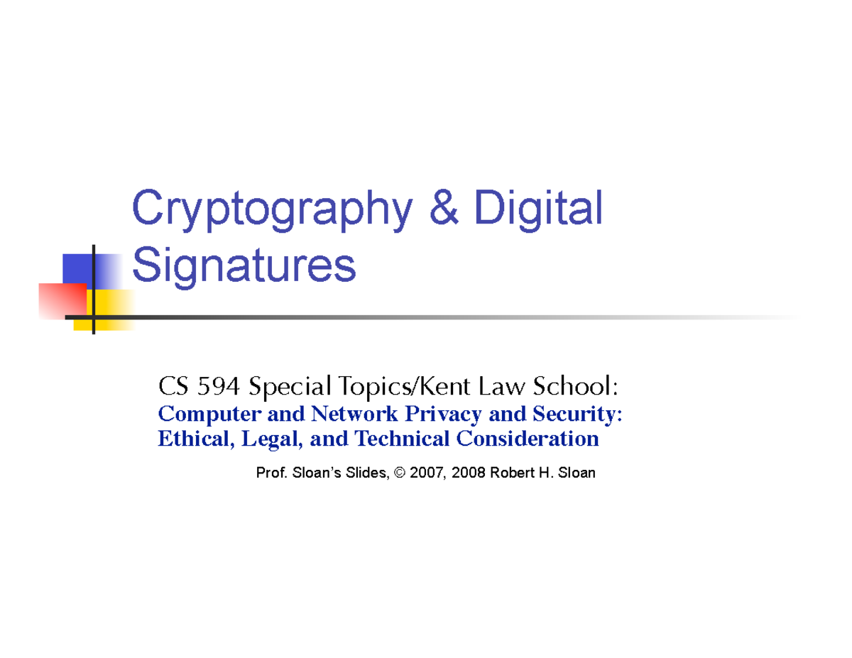 Crypto and digital signatures - Cryptography & Digital Signatures CS ...