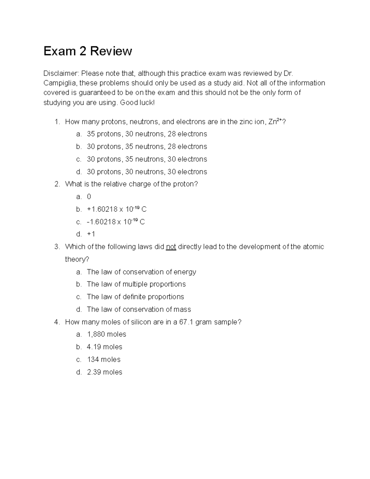 Exam-2-review - Review - Exam 2 Review Disclaimer: Please note that, although this practice exam ...