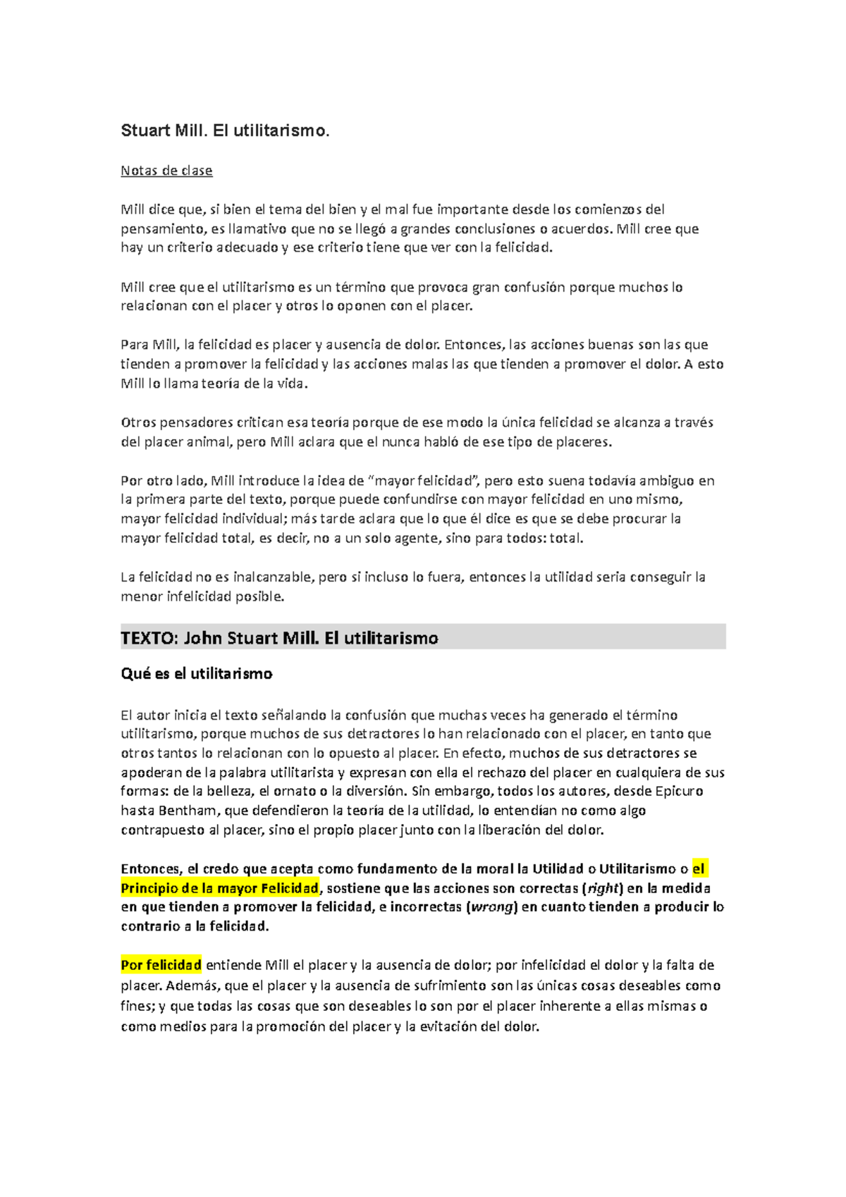 Segundo parcial etica - apuntes - Stuart Mill. El utilitarismo. Notas ...