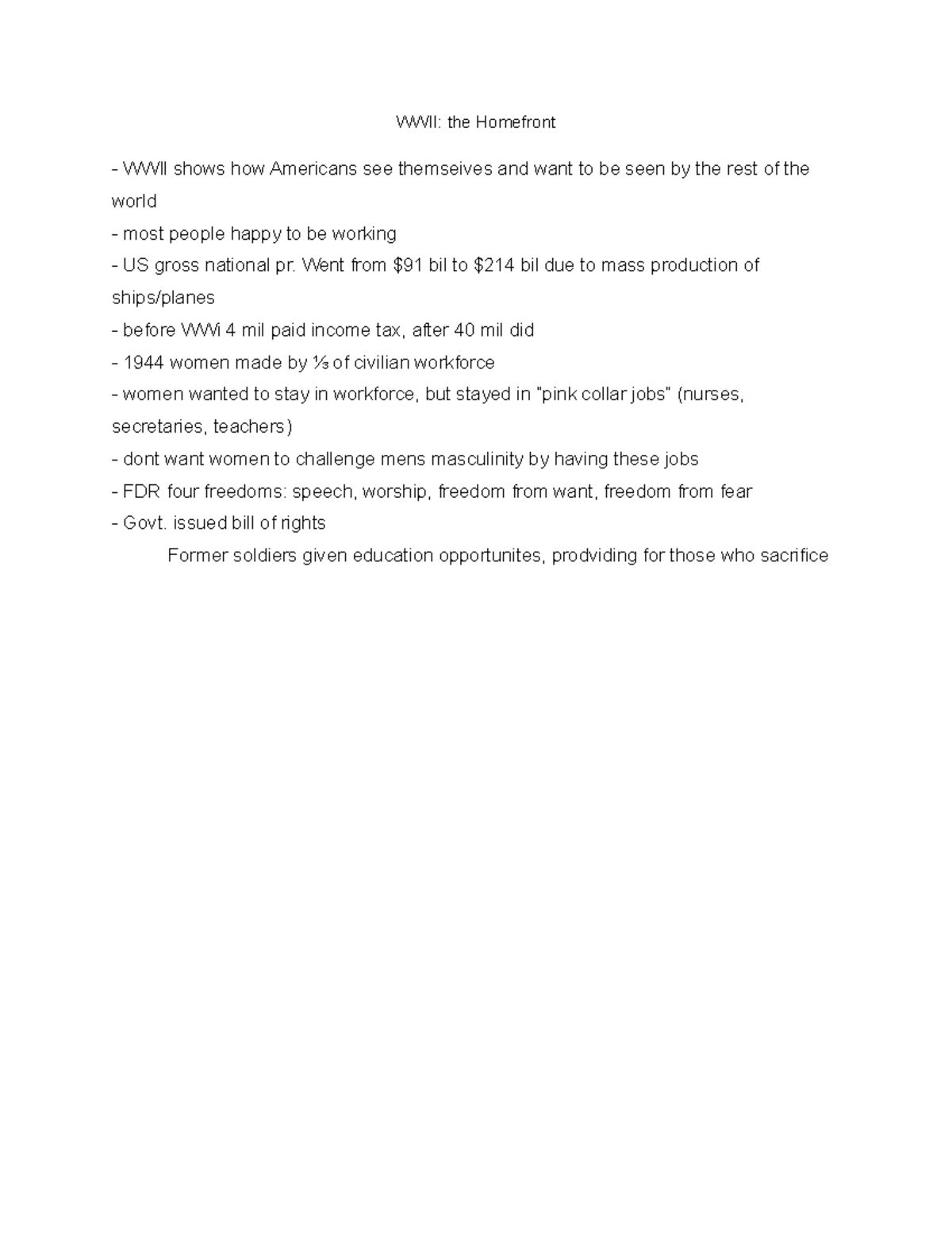 WWII the Homefront - Lecture notes, some research done separately ...