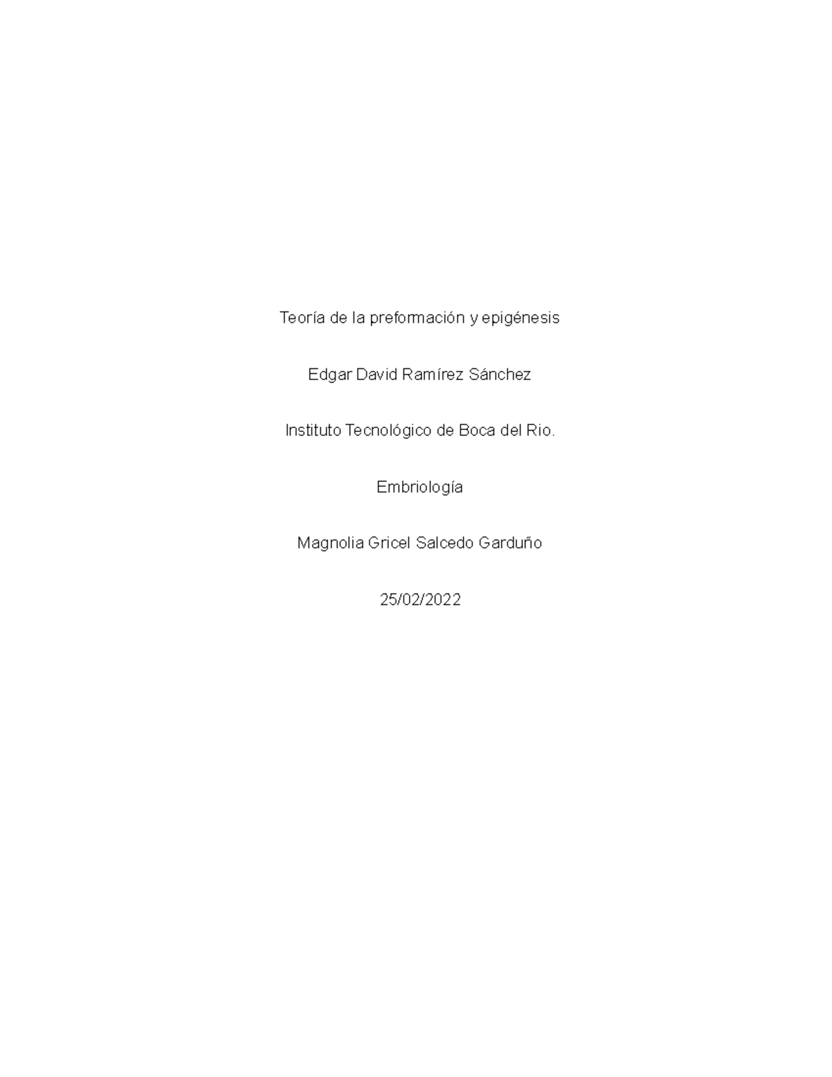 Epigenesis y Preformacionismo, Embriologia del desarrollo - Teoría de ...