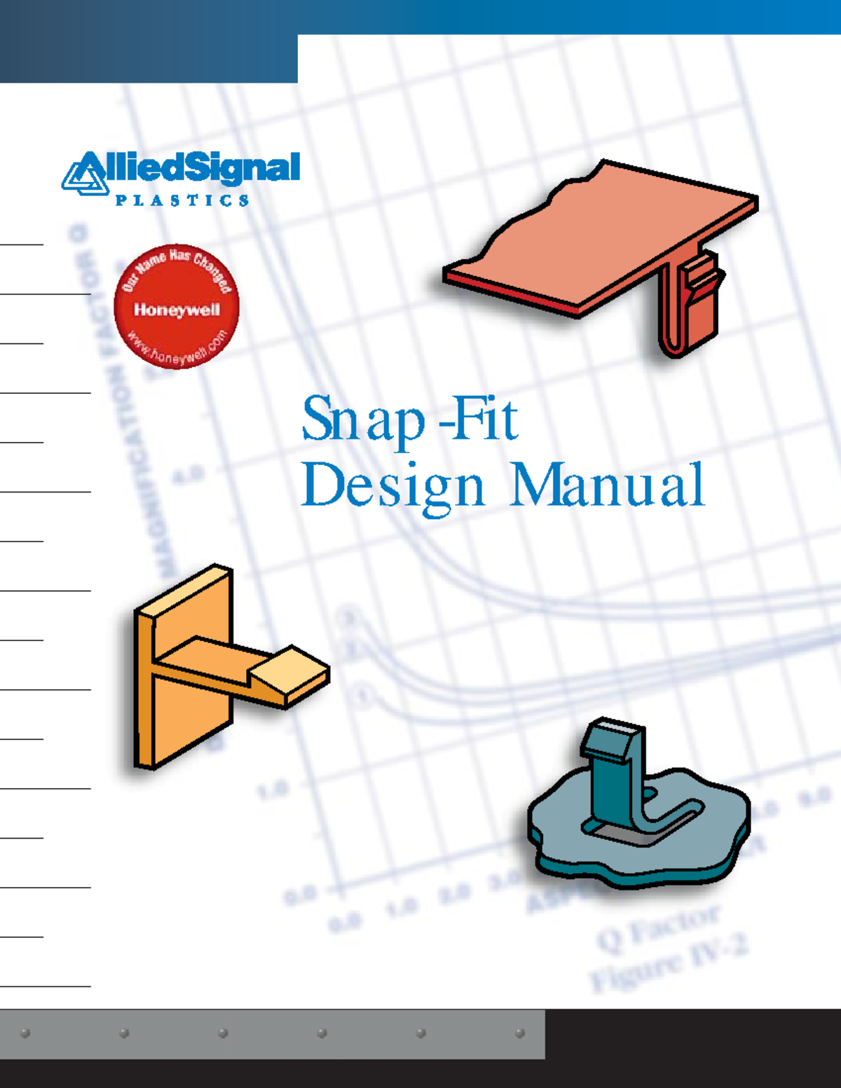 Snap-Fit - 12312312 - "# Snap -Fit Design Manual T opic Pa rt - Studocu