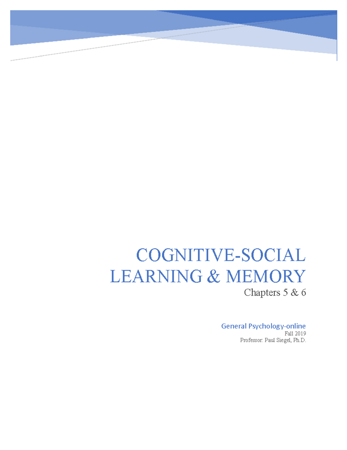 Cognitive- Social Learning & Memory chapters 5 & 6 - General Psychology ...