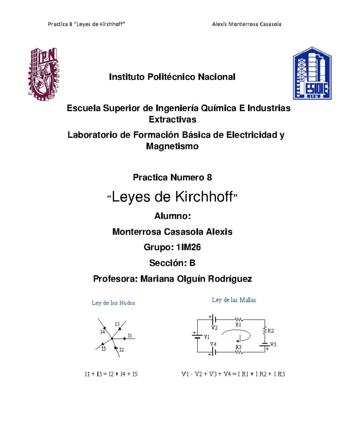 LA OCTAVA PRACTICA DE LA MATERIA DE ELECTRICIDAD Y MAGNETISMO - Instituto Politécnico Nacional ...