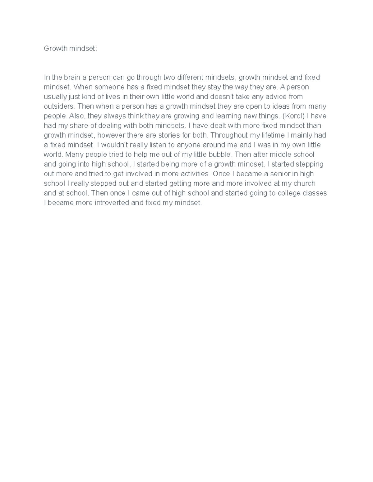 Growth mindset - essay - Growth mindset: In the brain a person can go ...