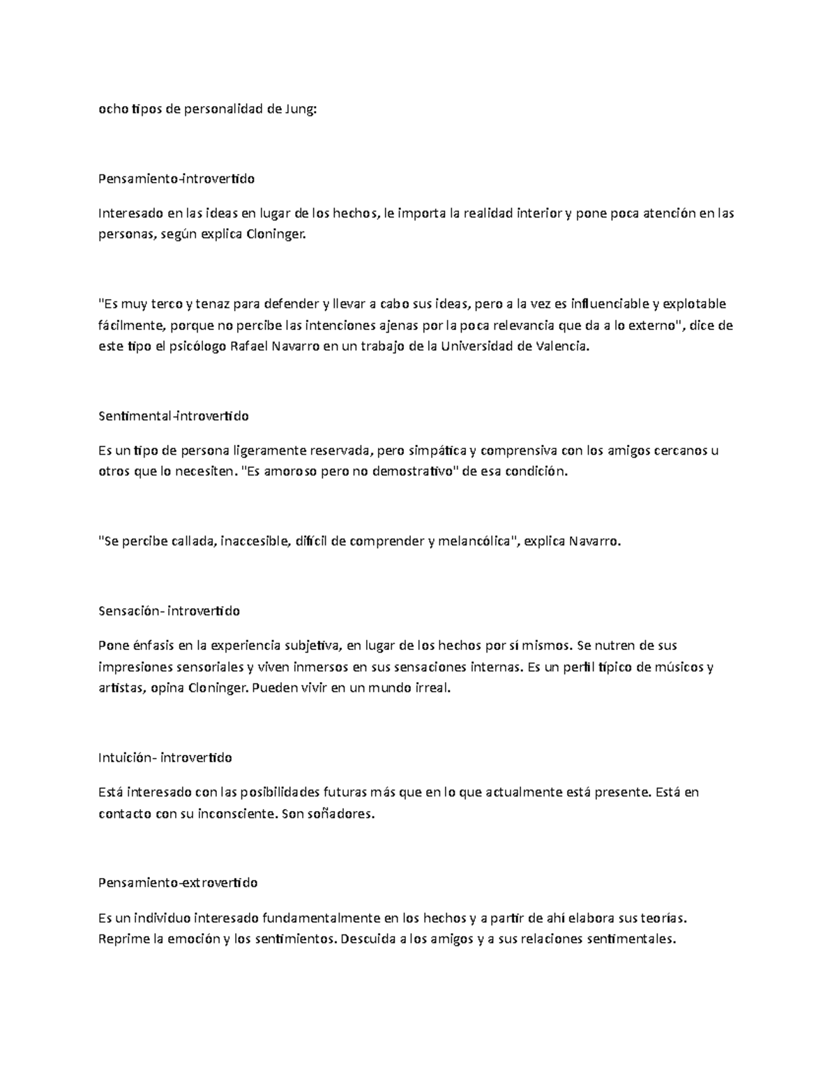 Ocho tipos de personalidad - "Es muy terco y tenaz para defender y ...