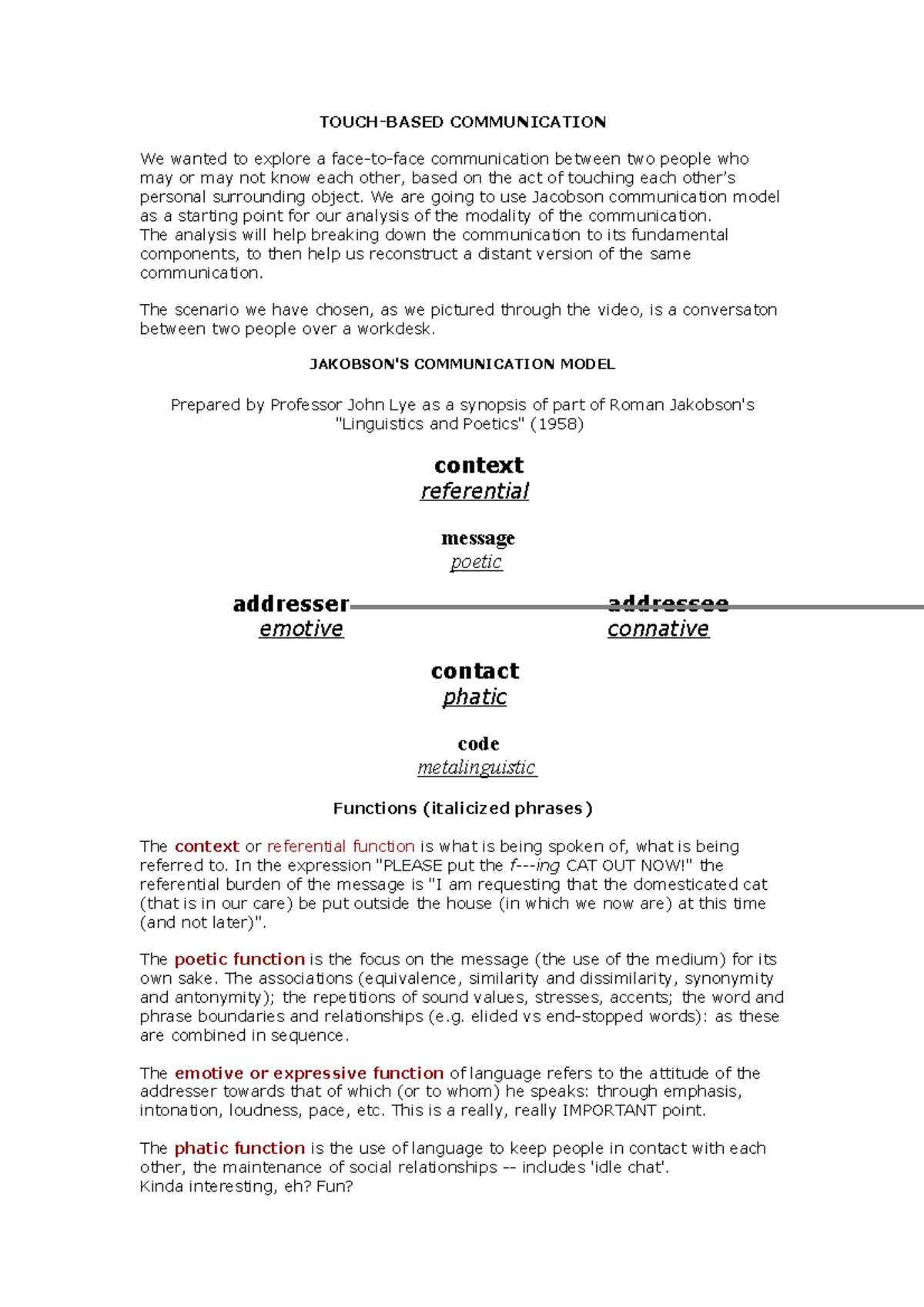 Assign 3 - Oral Communication - TOUCH-BASED COMMUNICATION We wanted to ...