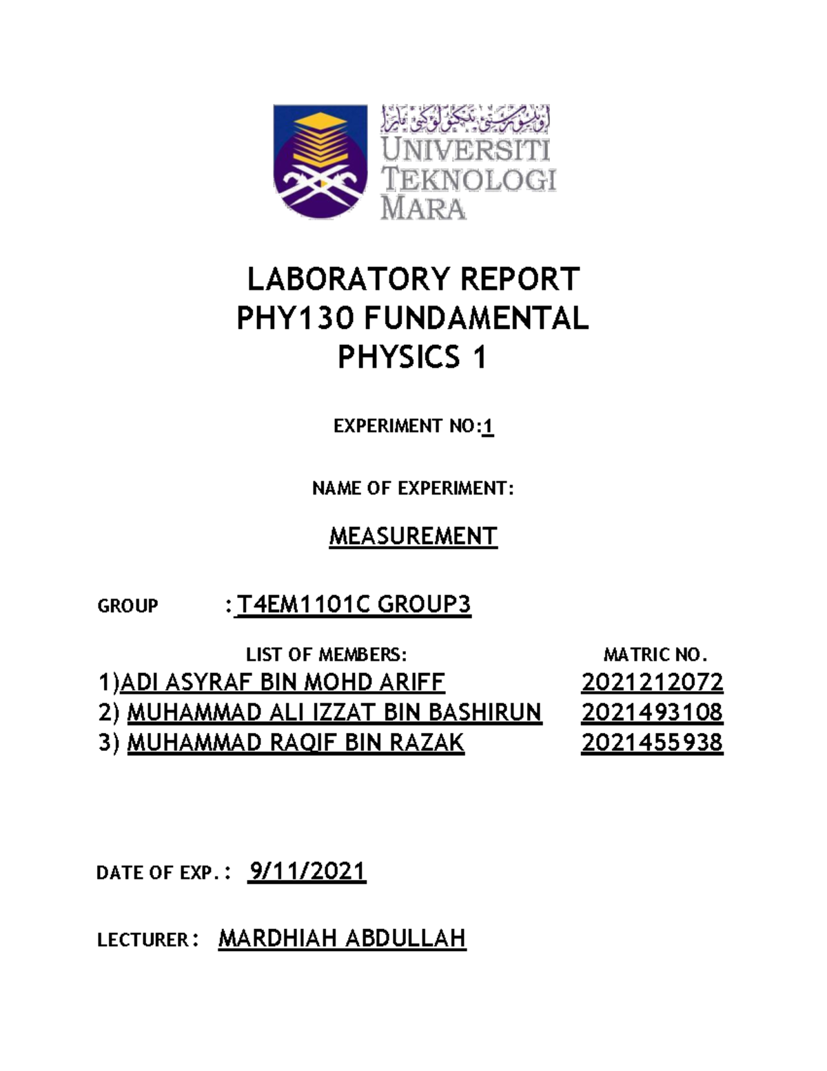 Experiment 1 PHY130( Complete) - LABORATORY REPORT PHY130 FUNDAMENTAL ...
