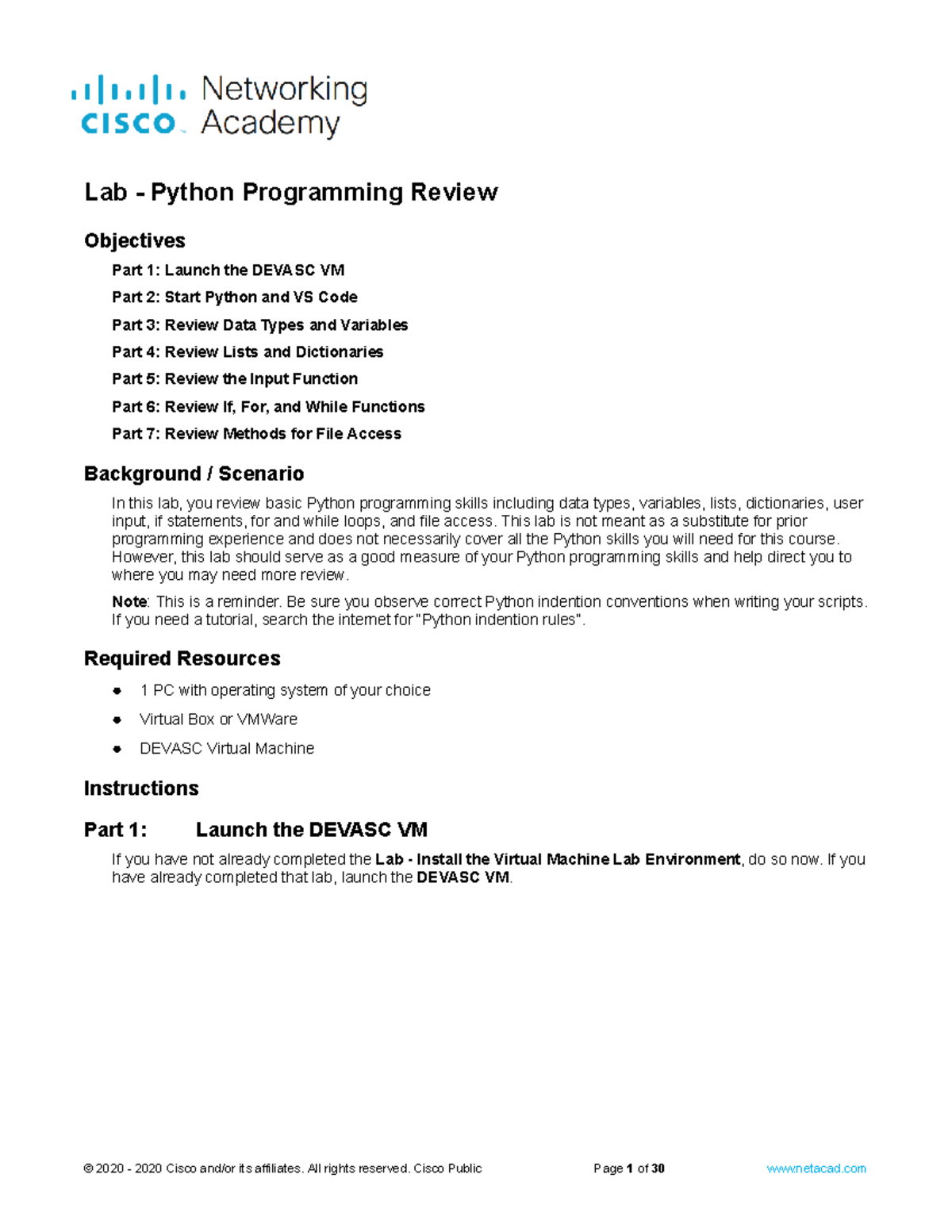 1.3.3 Lab - Python Programming Review Bautista - Objectives Part 1: Launch the DEVASC VM Part 2 ...