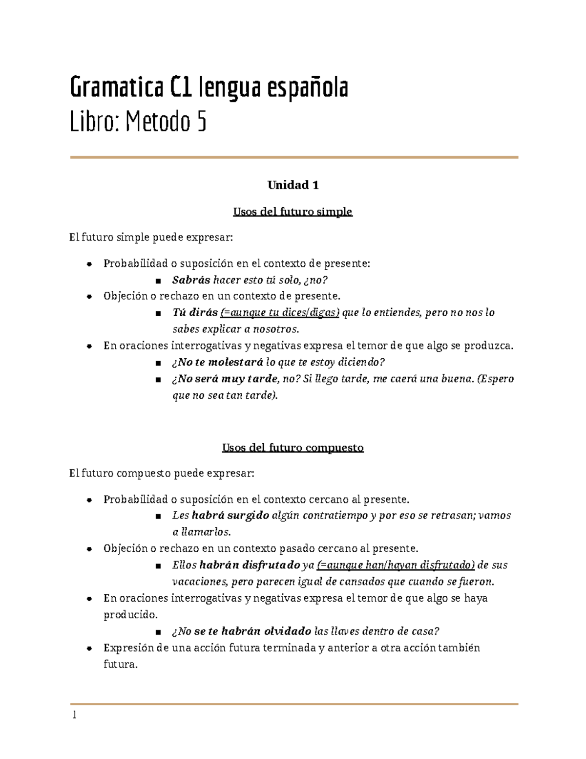Gramatica C1 lengua española - Gramatica C1 lengua española Libro: Metodo 5 Unidad 1 Usos del ...