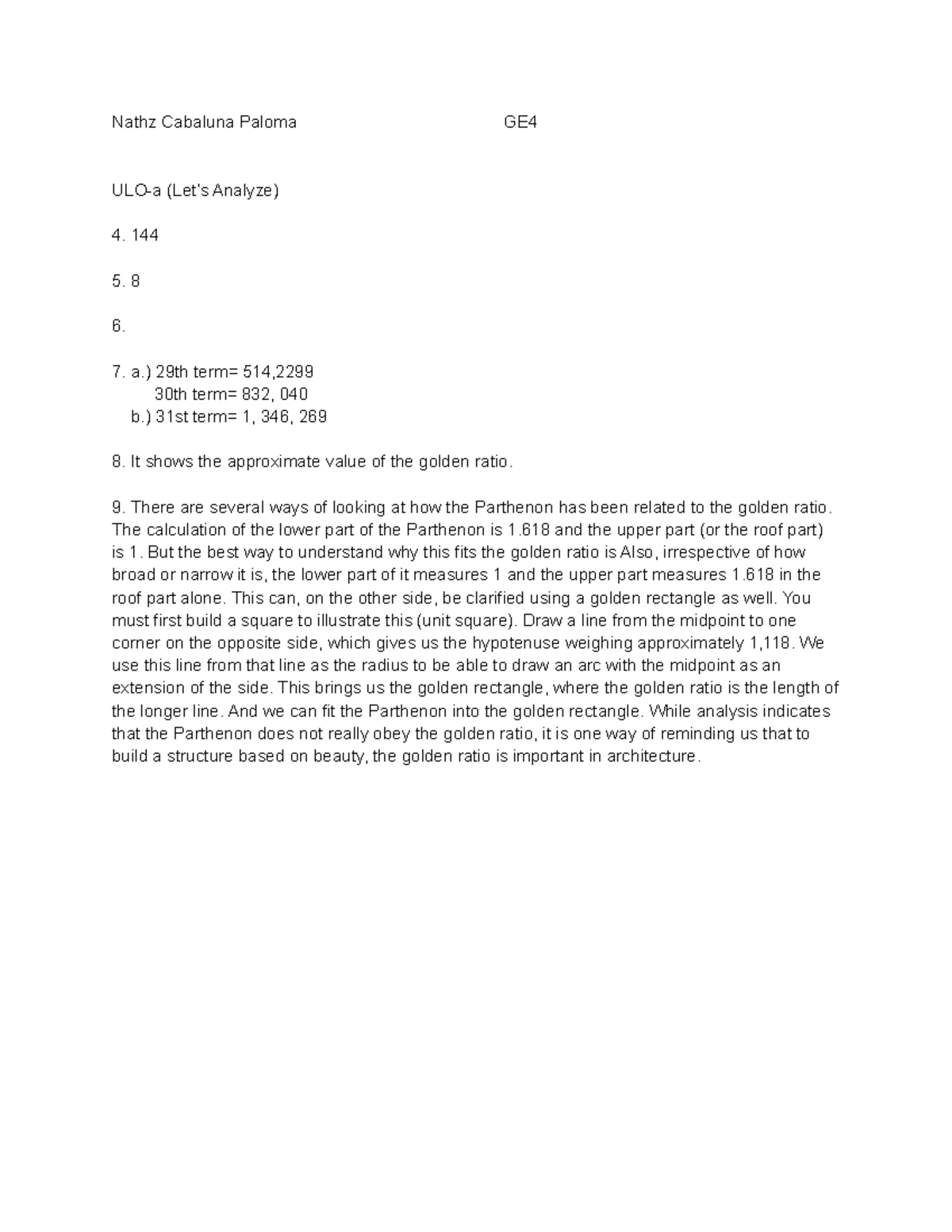 GE4 Practice Set - Nathz Cabaluna Paloma GE ULO-a (Let’s Analyze) 144 8 a.) 29th term= 514, 30th ...