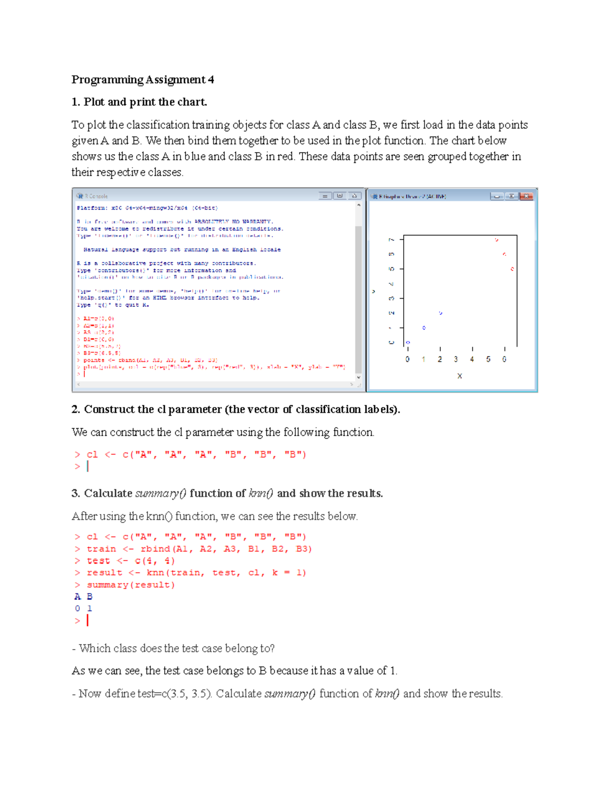 Programming Assignment 4 - To plot the classification training objects for class A and class B ...