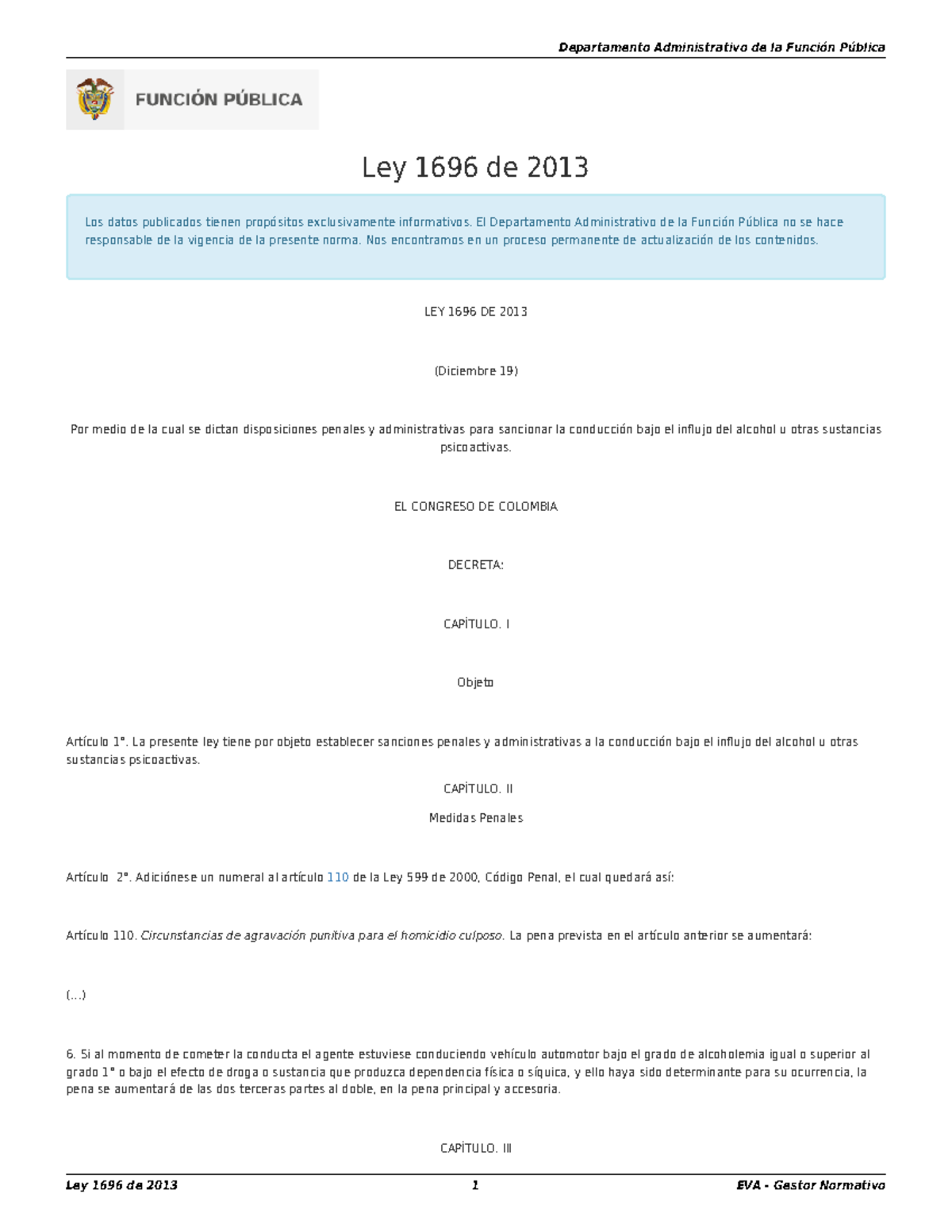 Ley 1696 de 2013 - Bueno - Ley 1696 de 2013 Los datos publicados tienen ...