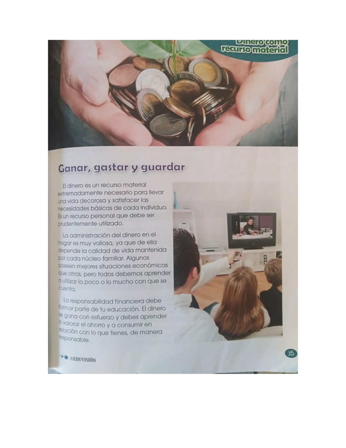 Resumen TEMA 2 EL Dinero - a gastar y guardar dinero es un recurso ...