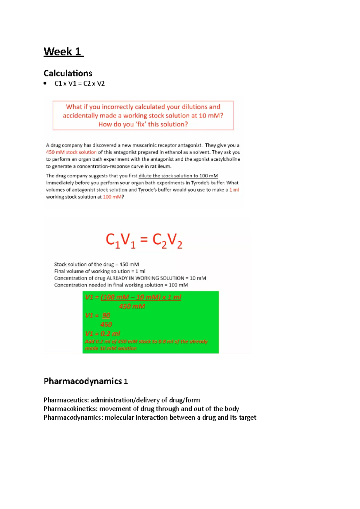 Lecture notes - Week 1 Calculations C1 x V1 = C2 x V Pharmacodynamics 1 ...