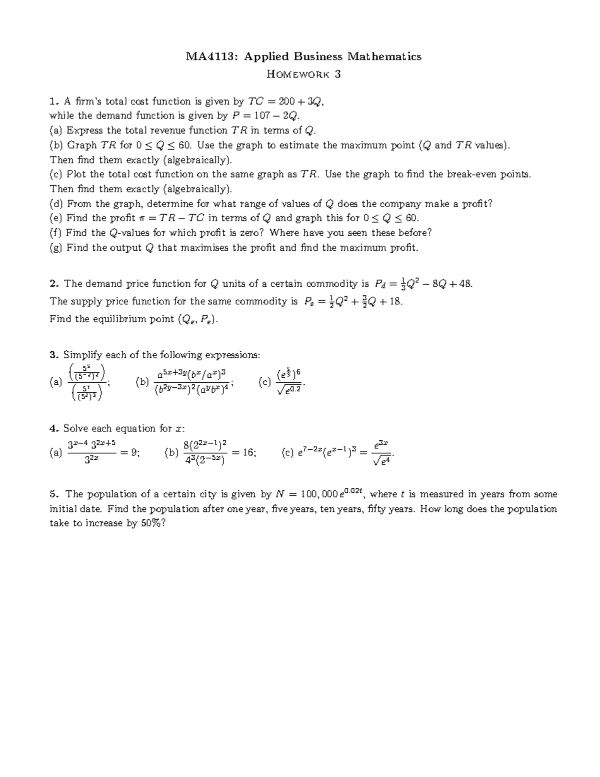 Maths questions week 3 - MA4113: Applied Business Mathematics Homework ...