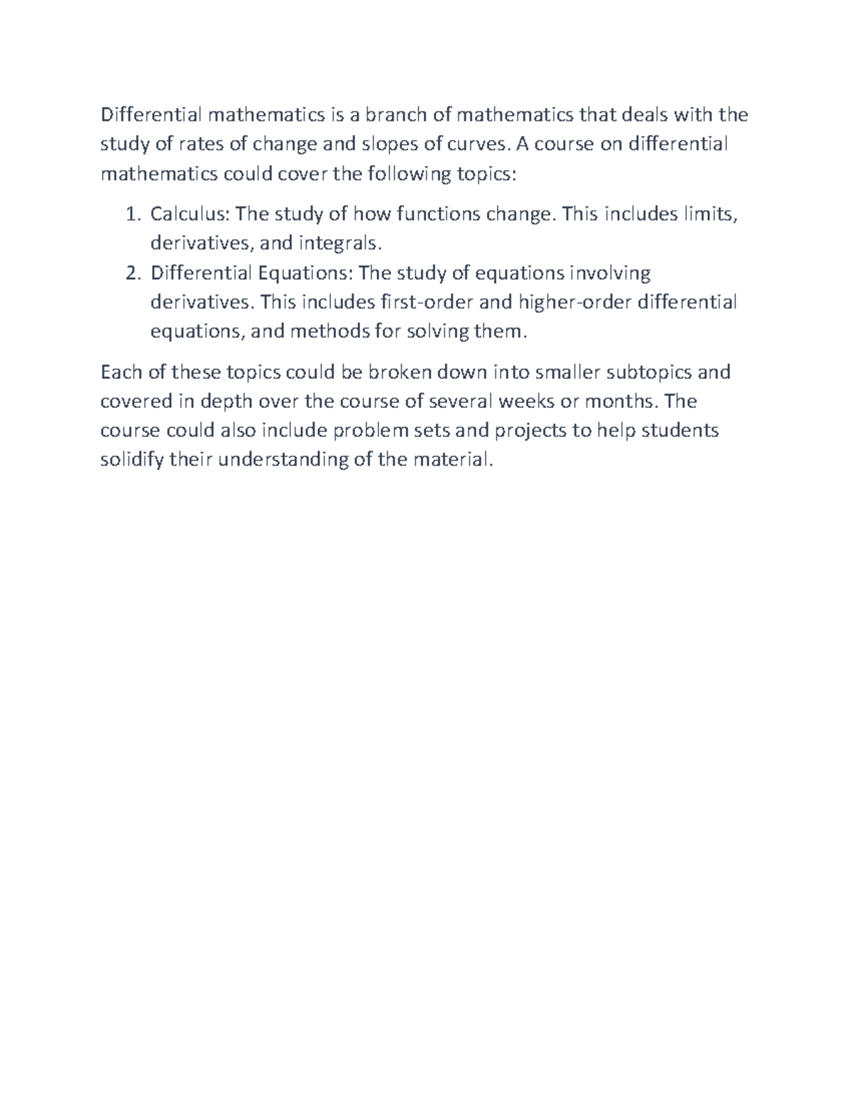 Topics for the next lectures - Differential mathematics is a branch of ...