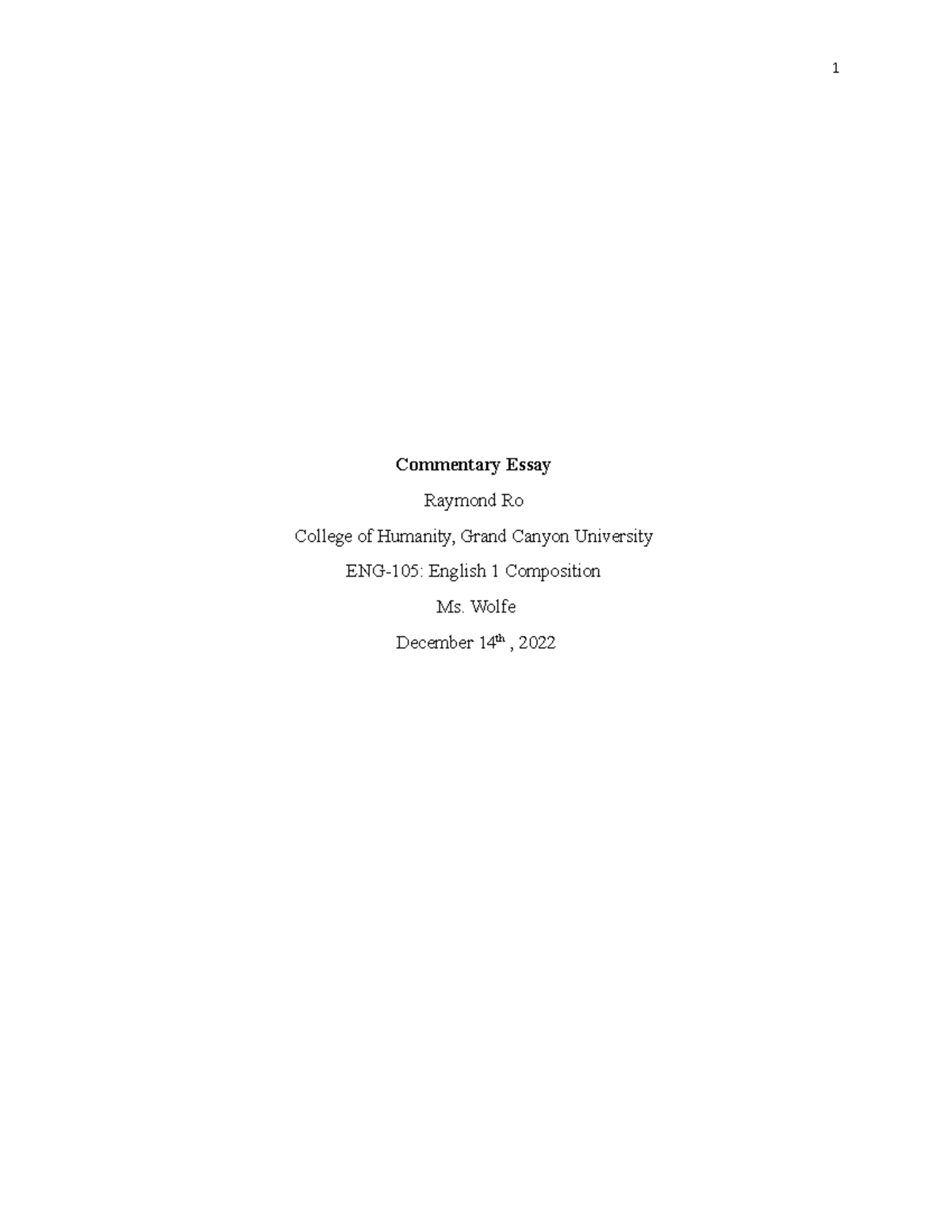 Final draft commentary essay - Commentary Essay Raymond Ro College of ...