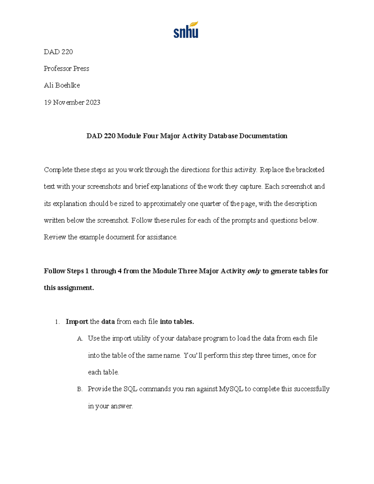 DAD-220 Module 4 Major Activity - DAD 220 Professor Press Ali Boehlke ...