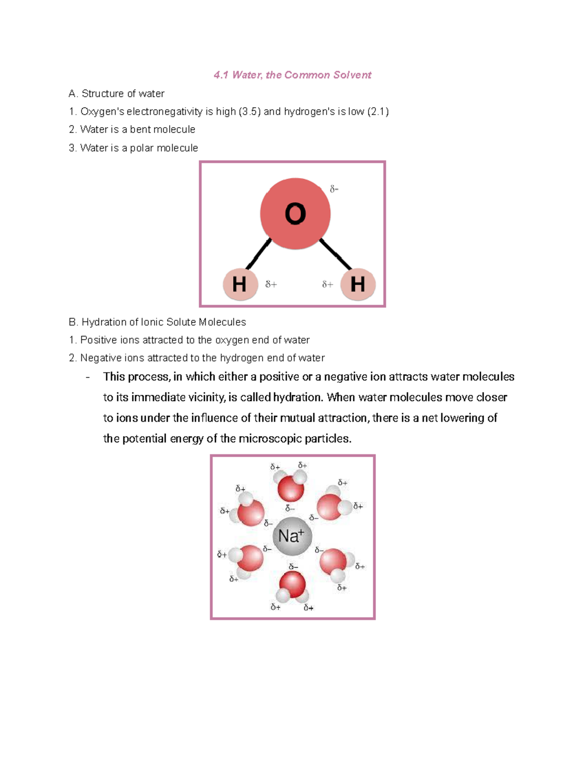 Chem Chapter 4 - 4 Water, the Common Solvent A. Structure of water ...