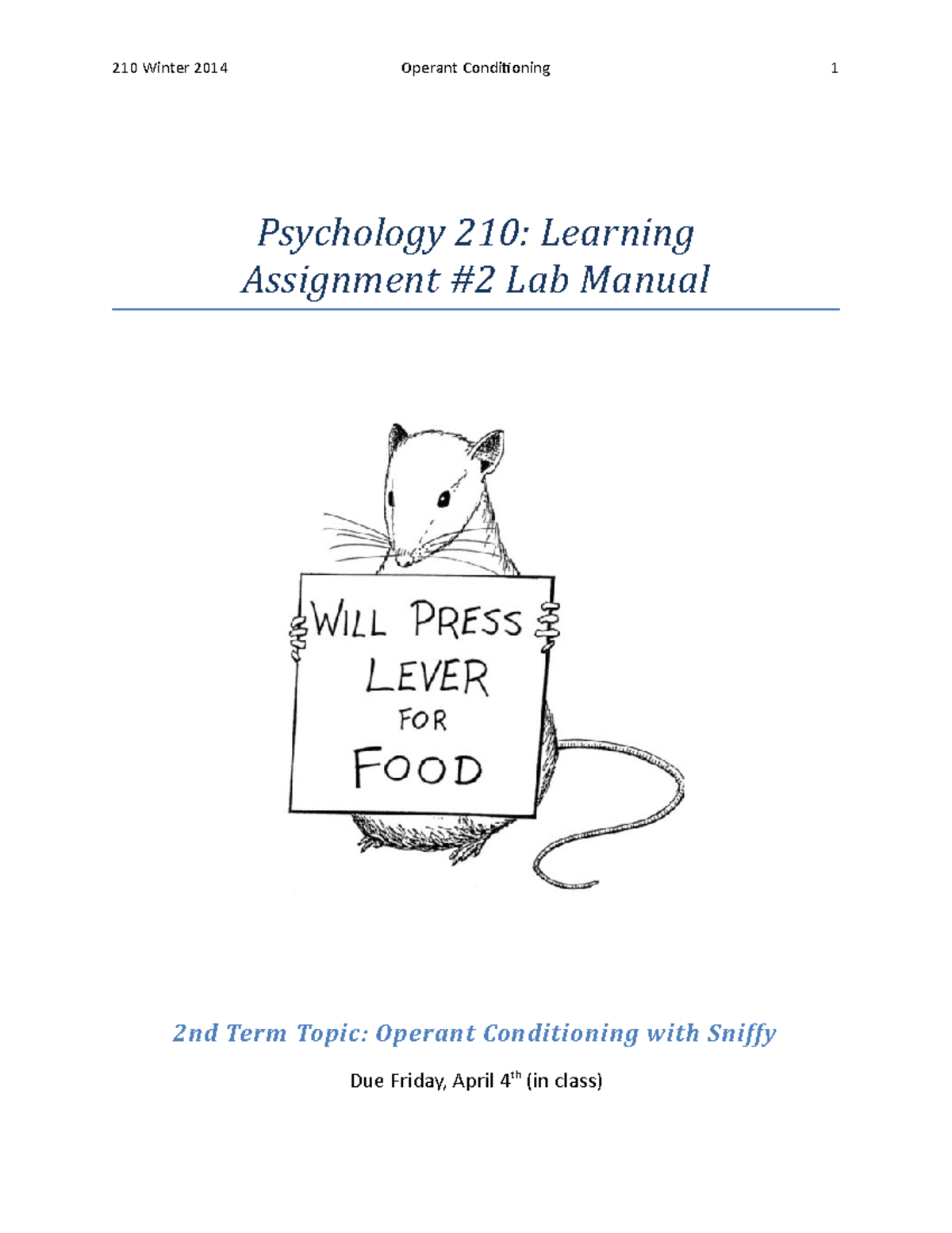 Lab #2 Manual - Sniffy 2014 - Psychology 210: Learning Assignment #2 ...