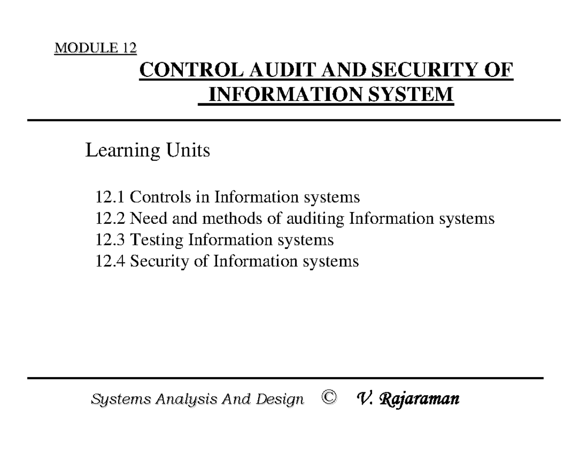 W12 Lesson 12 - Control – audit and security of information systems - Module - MODULE 12MODULE ...