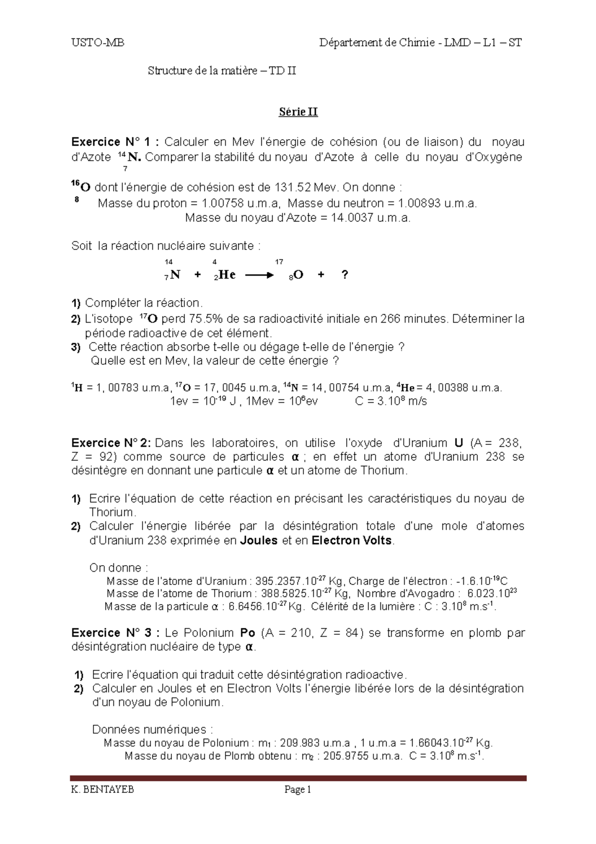 TD2 structure 12 13 - Structure de la matière – TD II Série II Exercice N° 1 : Calculer en Mev ...