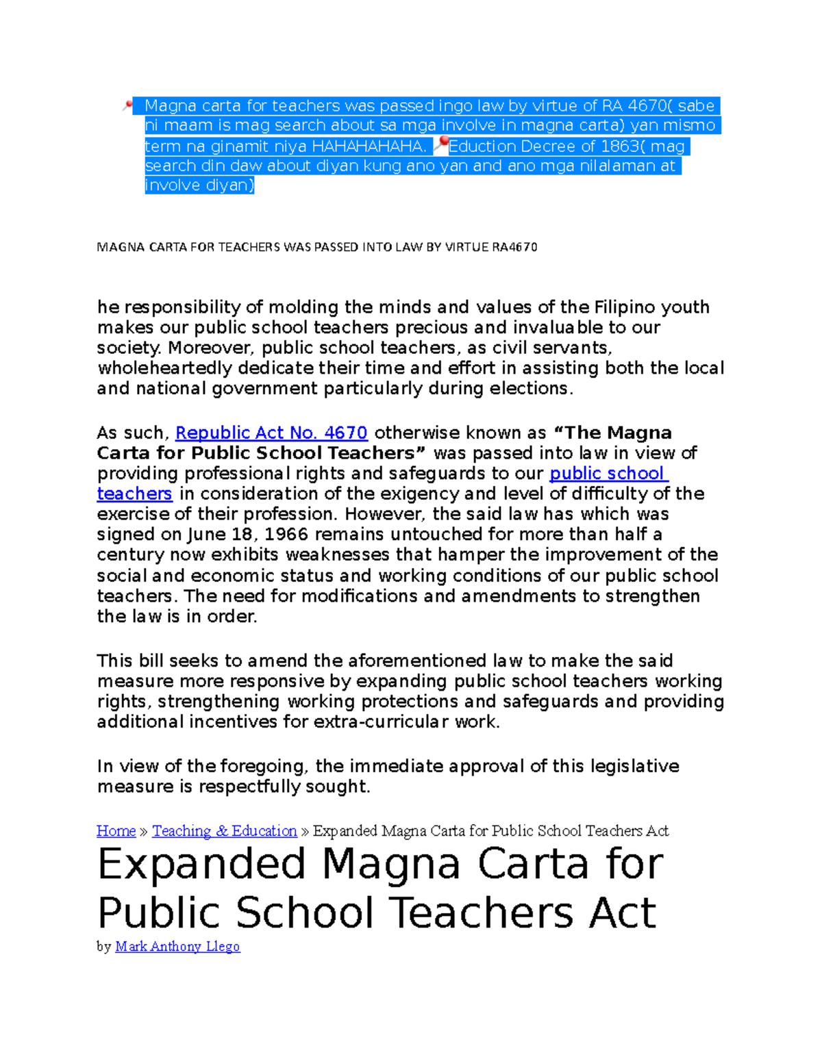 Magna carta for teachers was passed ingo law by virtue of RA 4670 ...