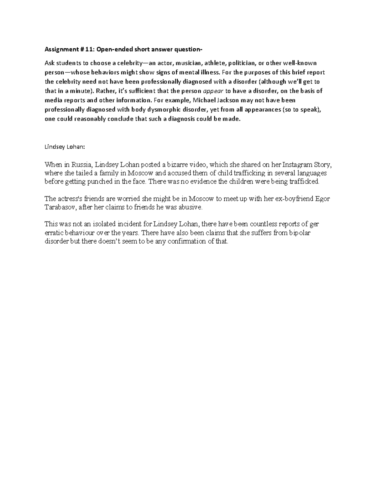 Assignment 11 - Homework - Assignment # 11: Open-ended short answer question- Ask students to ...