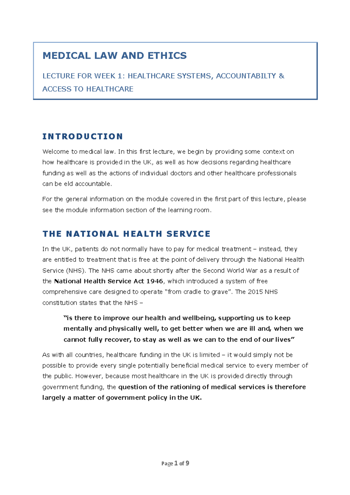 Lecture 1 ML - MEDICAL LAW AND ETHICS LECTURE FOR WEEK 1: HEALTHCARE ...
