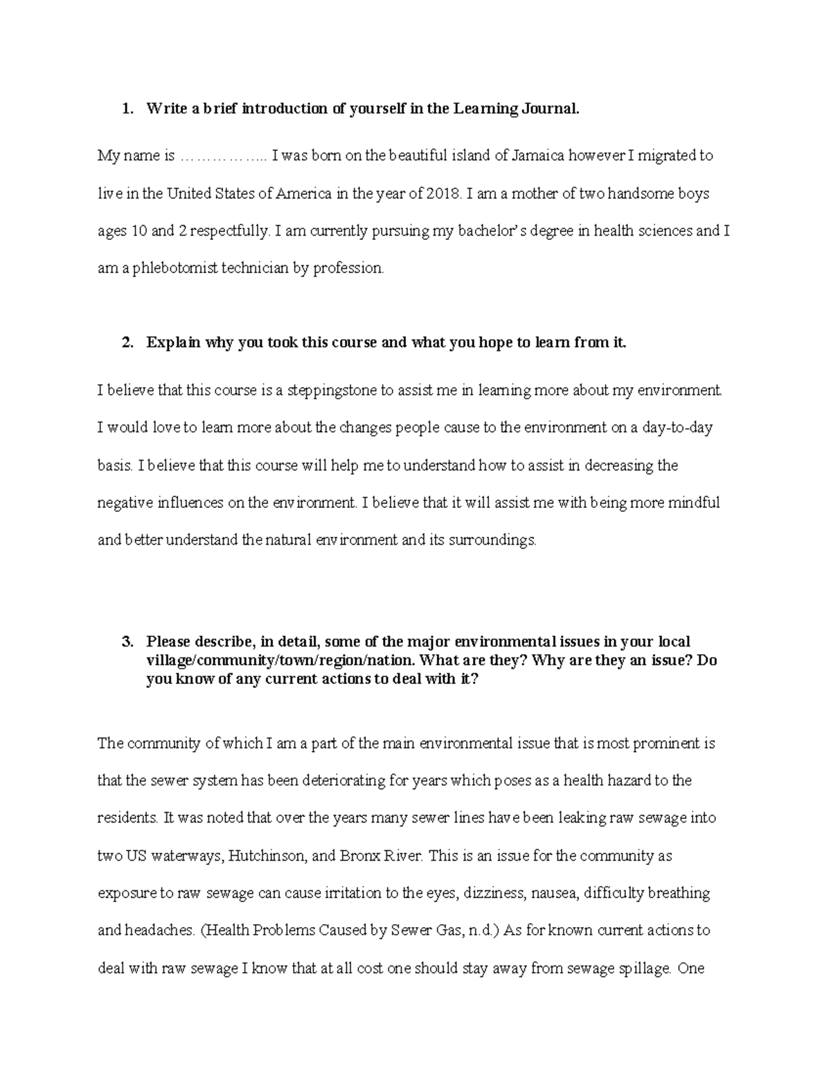 Learning Journal Week 1 ENVS 1301 - 1. Write a brief introduction of ...