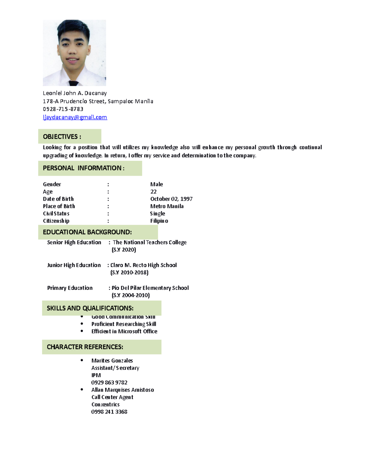 Resume-liam-2019 - mn') - Leoniel John A. Dacanay 178-A Prudencio Street, Sampaloc Manila 0928 ...