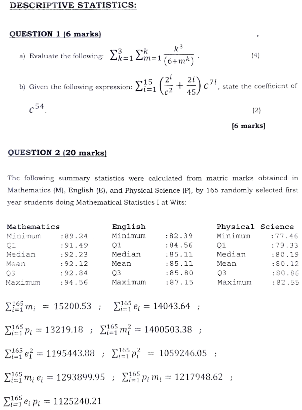 April Test-Descriptive Statistics - DESCRIPTIVE STATISTICS: QUESTION 1 ...