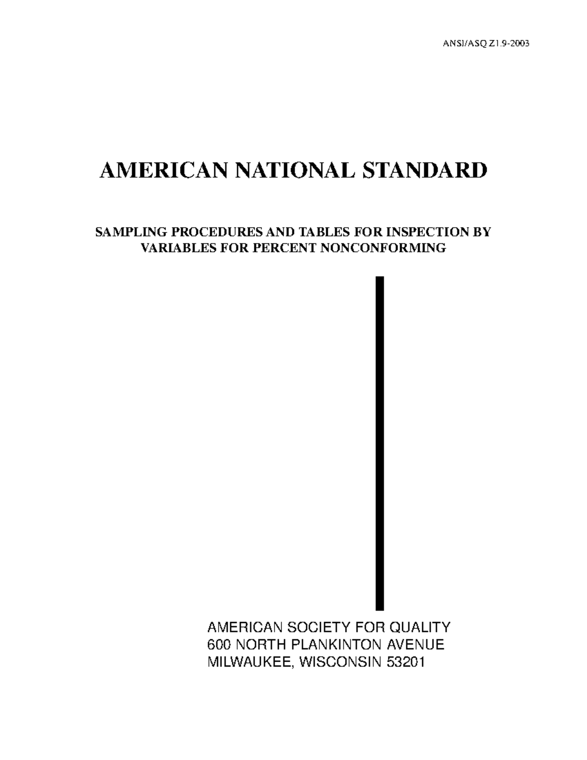 ASQ Z1-9 - AMERICAN NATIONAL STANDARD SAMPLING PROCEDURES AND TABLES ...