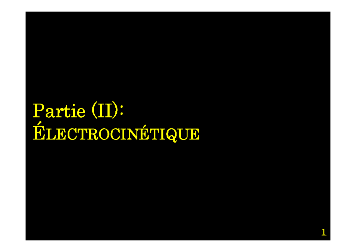 Chapitre 2ÉTUDE DES RÉSEAUXÉLECTRIQUES EN RÉGIME CONTINU - Partie (II ...