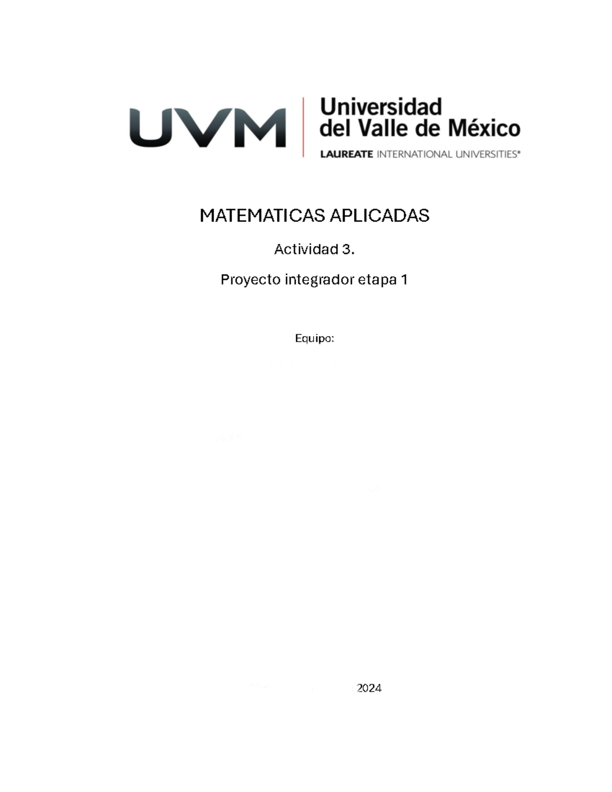 A3 proyecto integrador etapa 1 - MATEMATICAS APLICADAS Actividad 3. Proyecto integrador etapa 1 ...