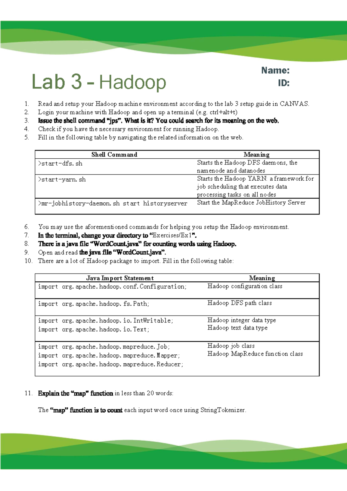 Lab 3 Hadoop Read And Setup Your Hadoop Machine Environment According To The Lab 3 Setup Guide