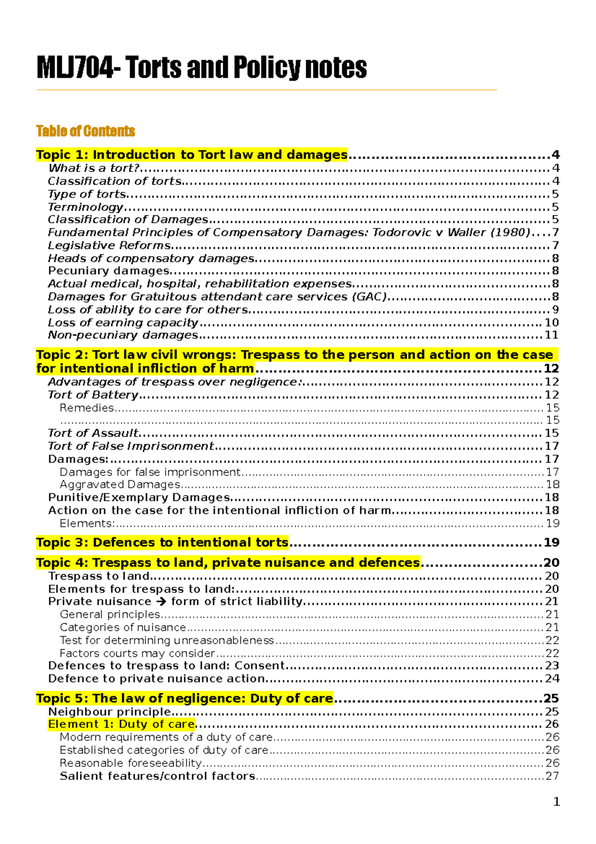 MLJ704 Notes - Torts and Policy notes Table of Contents Topic 1 ...