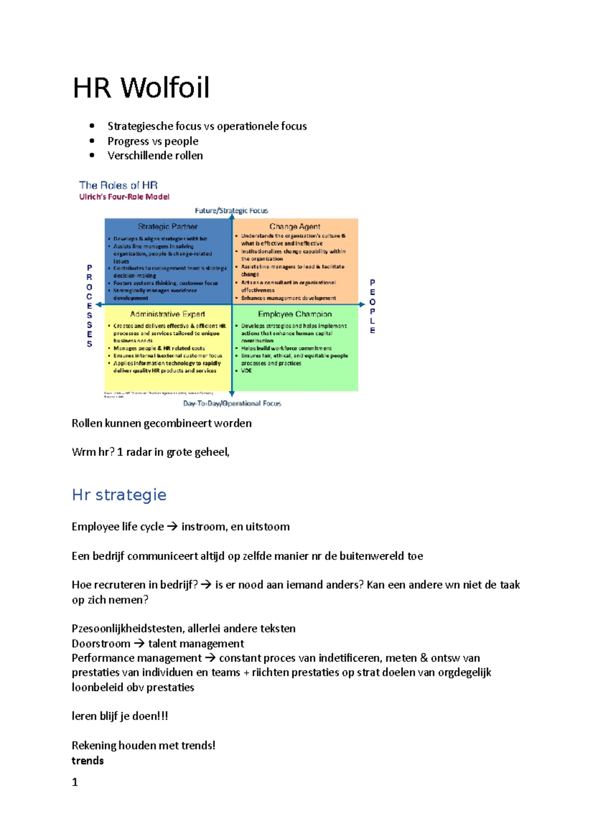 HR seminarie - Grade: 12 - HR Wolfoil Strategiesche focus vs operationele focus Progress vs ...
