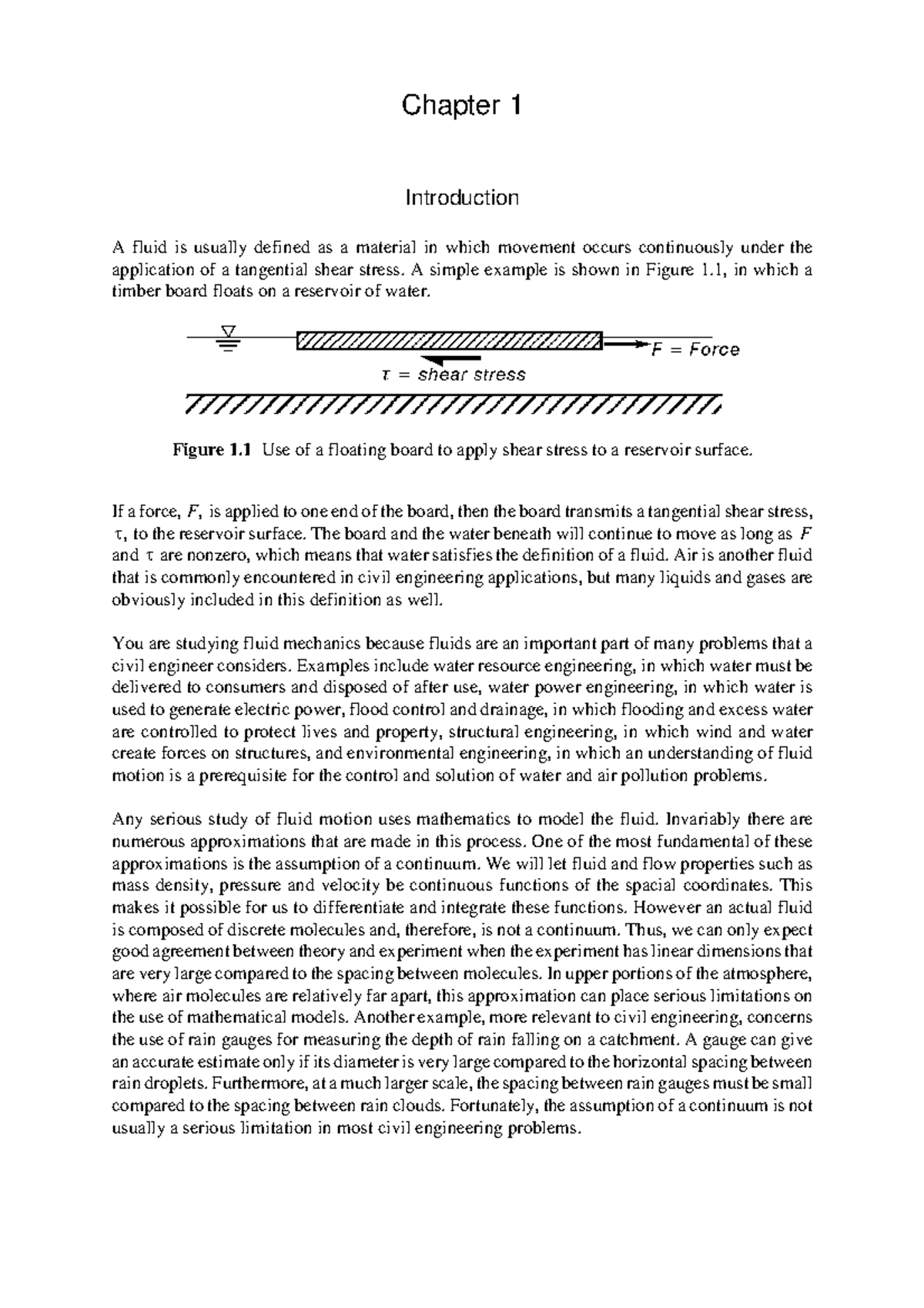 Fluid Mechanics Chapter 1 - Figure 1 Use of a floating board to apply ...