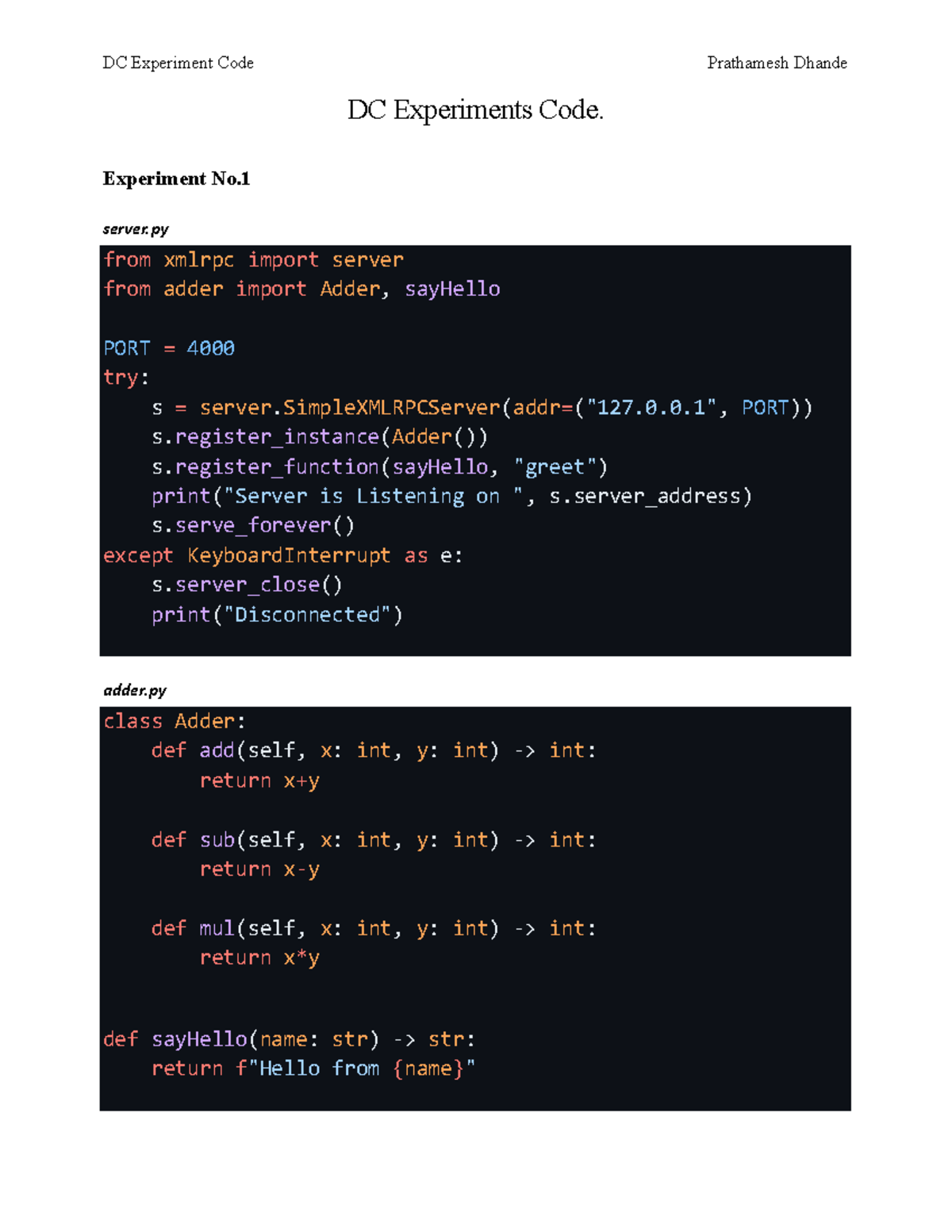 DC exp 1&2 - Njjnnk - DC Experiments Code. Experiment No. server from xmlrpc import server from ...