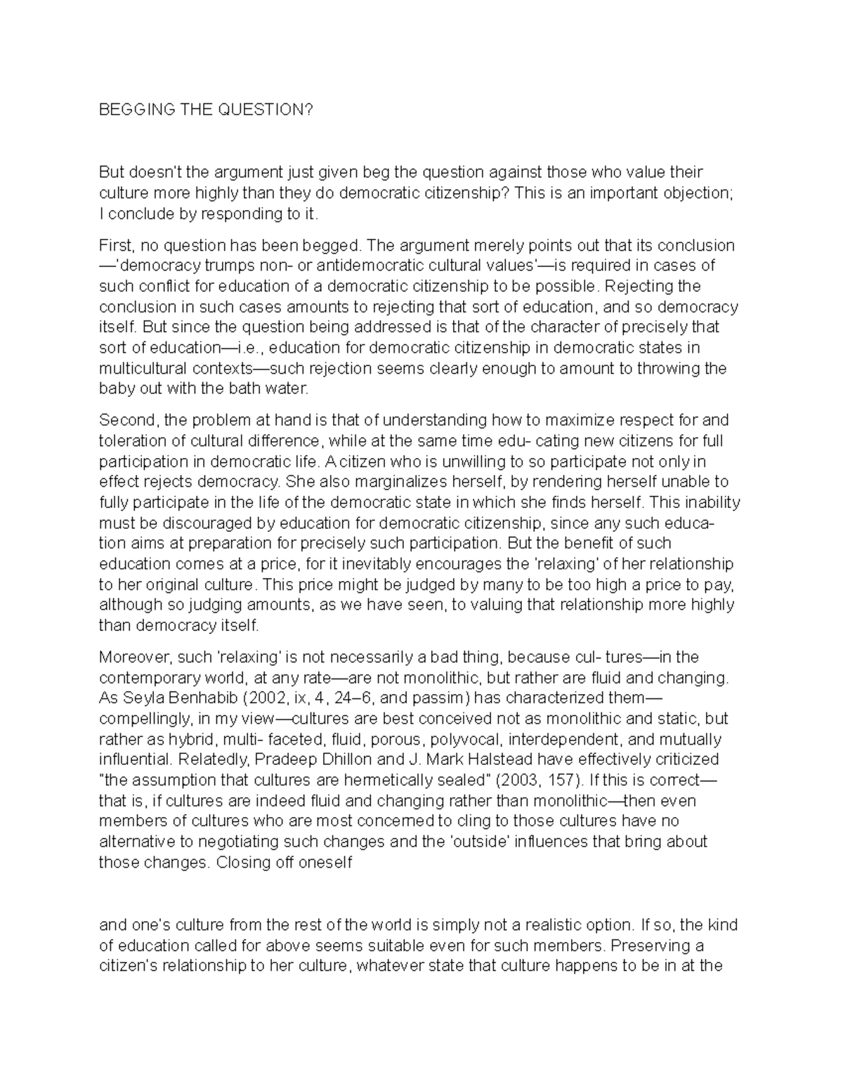 Begging THE Question - BEGGING THE QUESTION? But doesn’t the argument ...