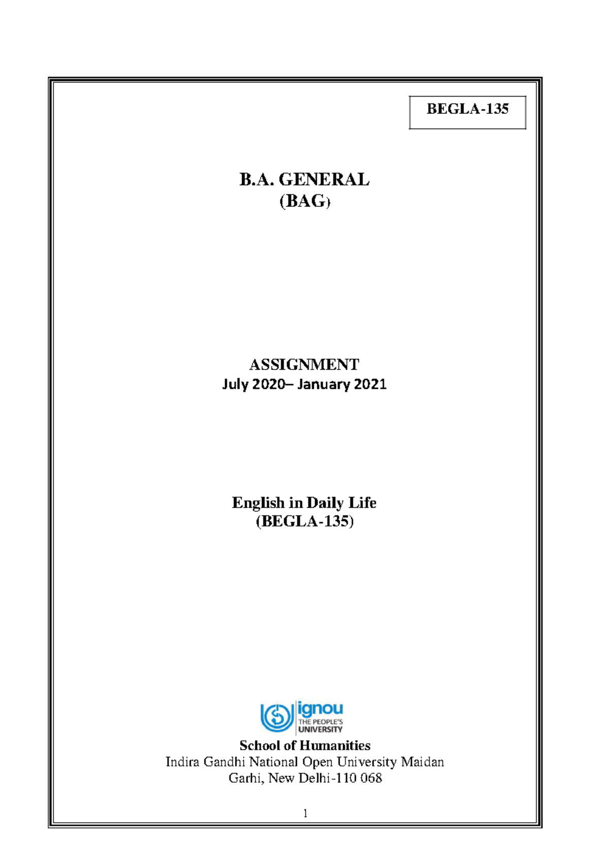 Begla-135 Assignments 2020-21 - BEGLA- B. GENERAL (BAG) ASSIGNMENT July ...