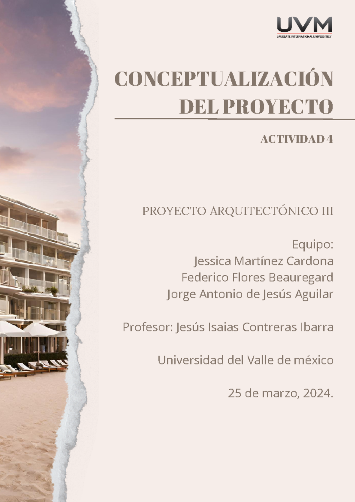 A4 JMC Paiii - ejercicios obligatorios - CONCEPTUALIZACIÓN DEL PROYECTO PROYECTO ARQUITECTÓNICO ...