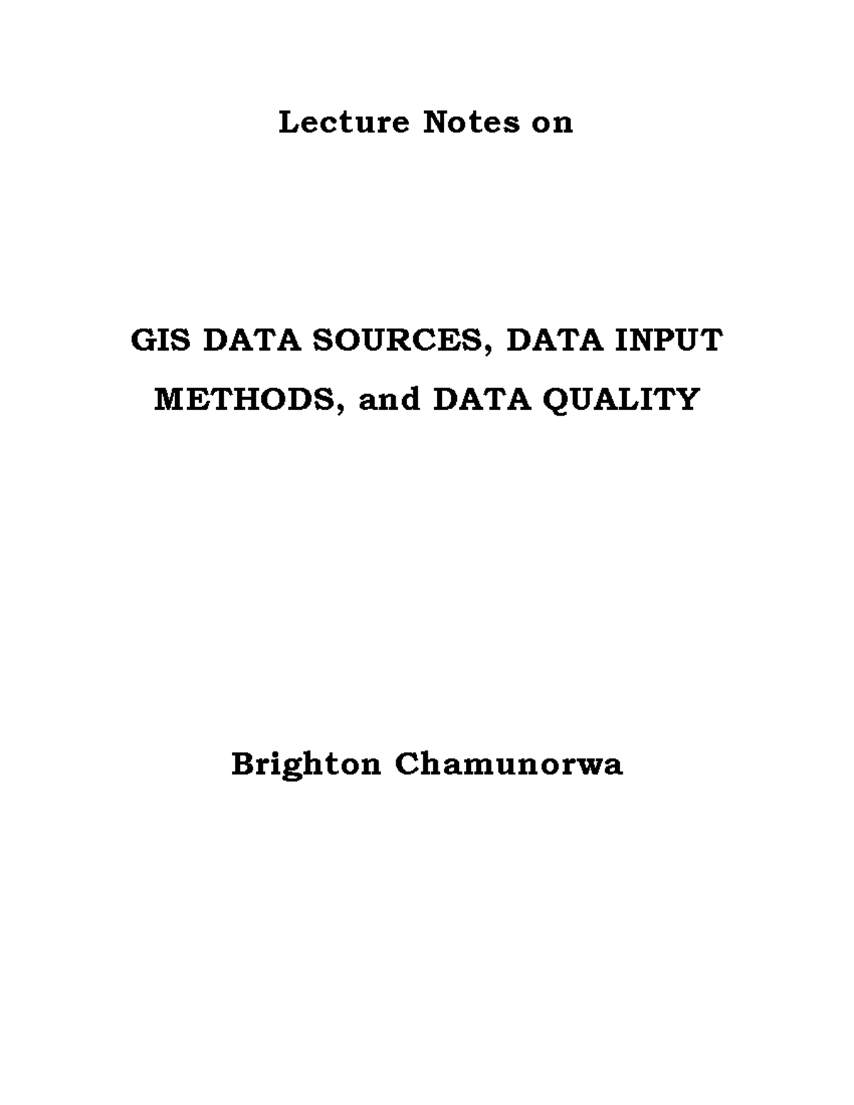 Lecture Notes On Gis Data Sources Data I Lecture Notes On Gis Data Sources Data Input Methods