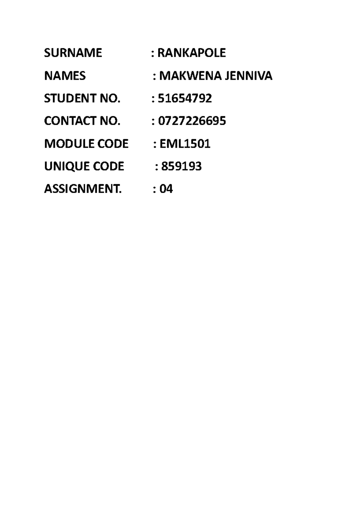 EML1501 Assignment 4 - SURNAME : RANKAPOLE NAMES : MAKWENA JENNIVA ...