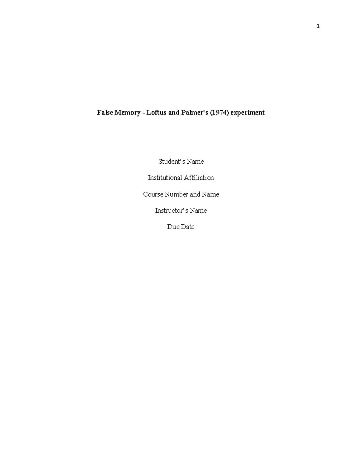 False memory done.edited - False Memory - Loftus and Palmer's (1974 ...