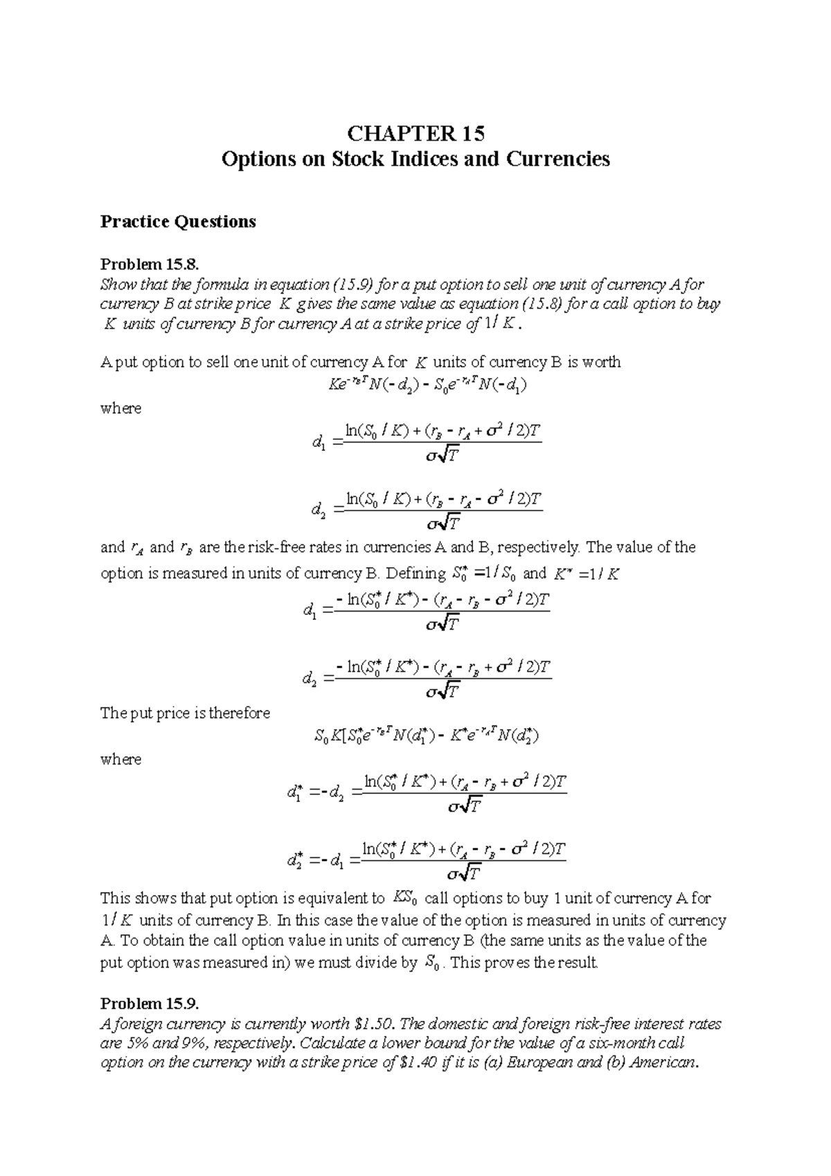 DS - Chapter 15 Solutions - CHAPTER 15 Options on Stock Indices and ...