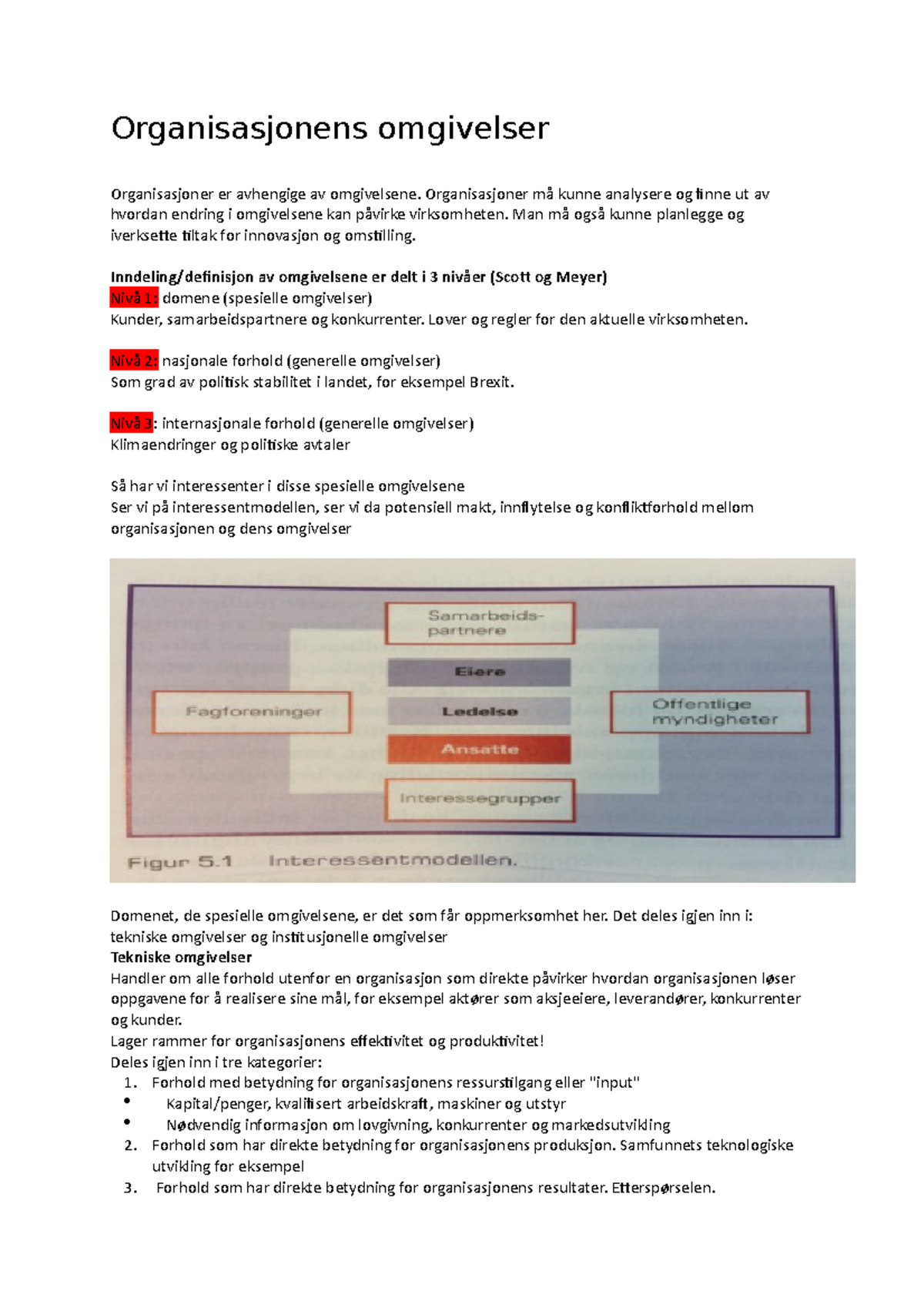 Organisasjonens omgivelser - Organisasjonens omgivelser Organisasjoner er avhengige av ...