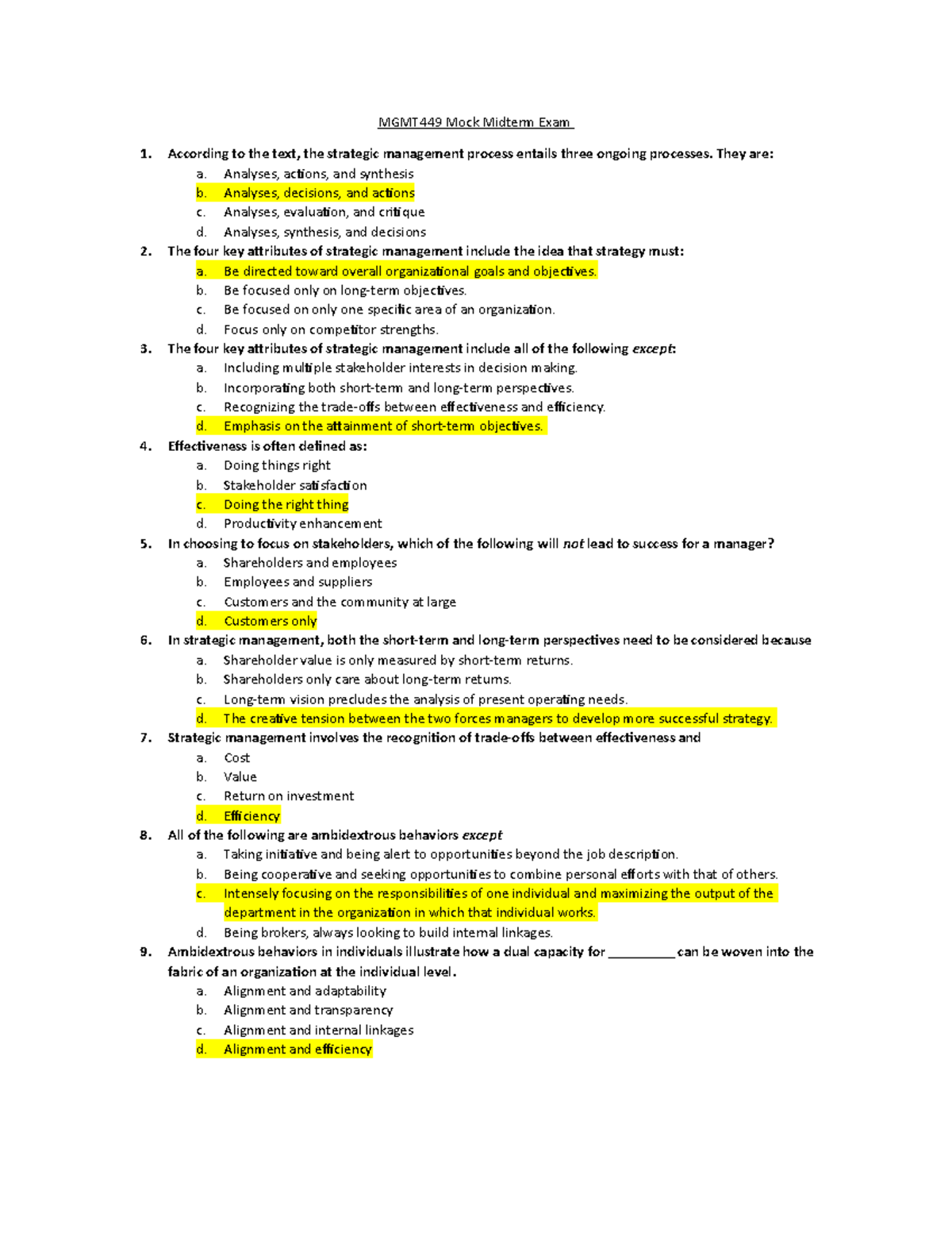 MGMT449 Midterm Mock Exam - MGMT449 Mock Midterm Exam 1. According to the text, the strategic ...